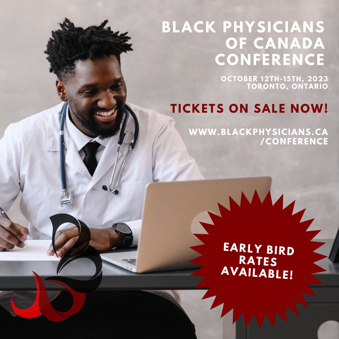 Black Physicians of Canada Inaugural Conference: I Am Because You Are ...